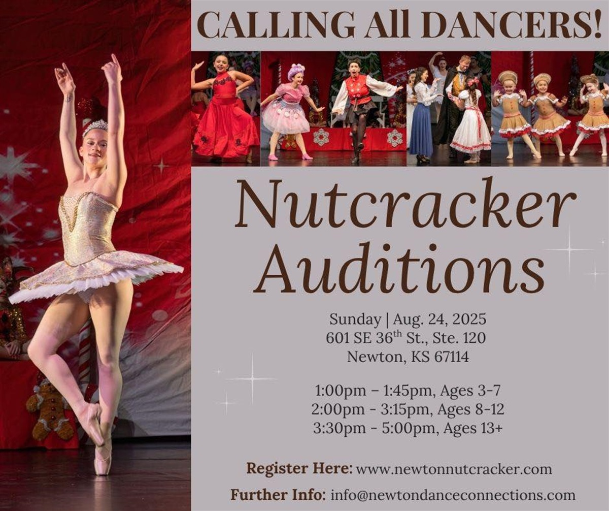 Nutcracker Auditions | Choose Newton, KS